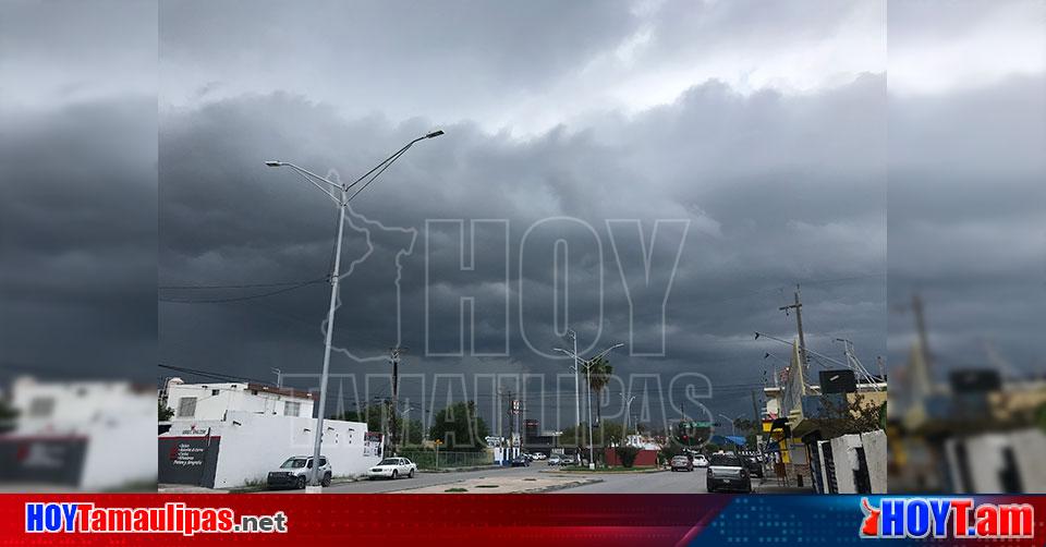 Hoy Tamaulipas - Clima en Tamaulipas Vuelven las probabilidades de lluvia a Matamoros