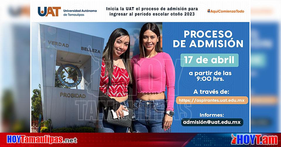 Hoy Tamaulipas - Universidad en Tamaulipas Inicia la UAT el proceso de admision para ingresar al ...
