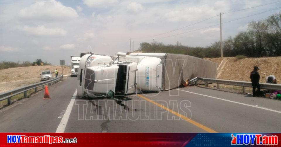 Hoy Tamaulipas - Volcadura en Tamaulipas Cierran la Zaragoza-Victoria por volcadura de trailer