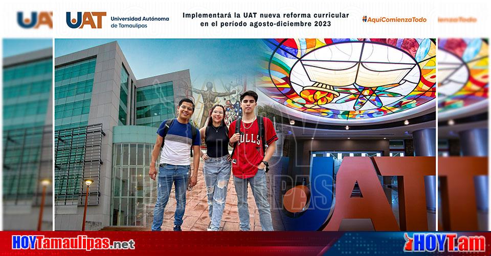 Hoy Tamaulipas - Universidad en Tamaulipas Implementara la UAT en agosto la nueva reforma curricular