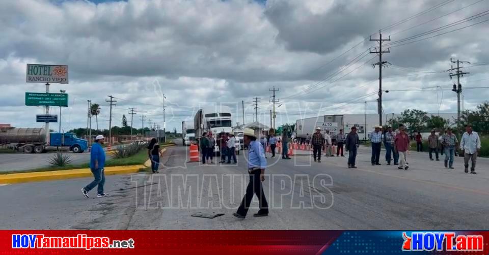 Hoy Tamaulipas - Bloqueos en carreteras de Tamaulipas Bloquean carretera productores de San Fernando