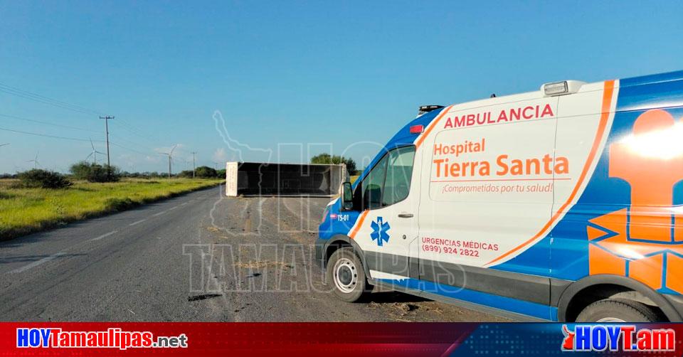 Hoy Tamaulipas - Volcadura en Tamaulipas Muere tras volcadura chofer de camion en la carretera ...