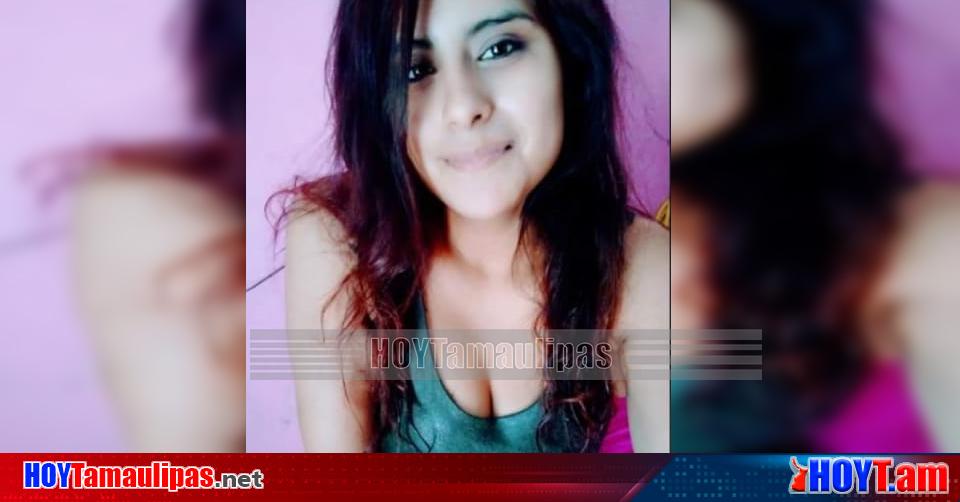 Hoy Tamaulipas - Persona desaparecida en Tamaulipas SE BUSCA Adriana Lizeth Mata desaparecio en ...