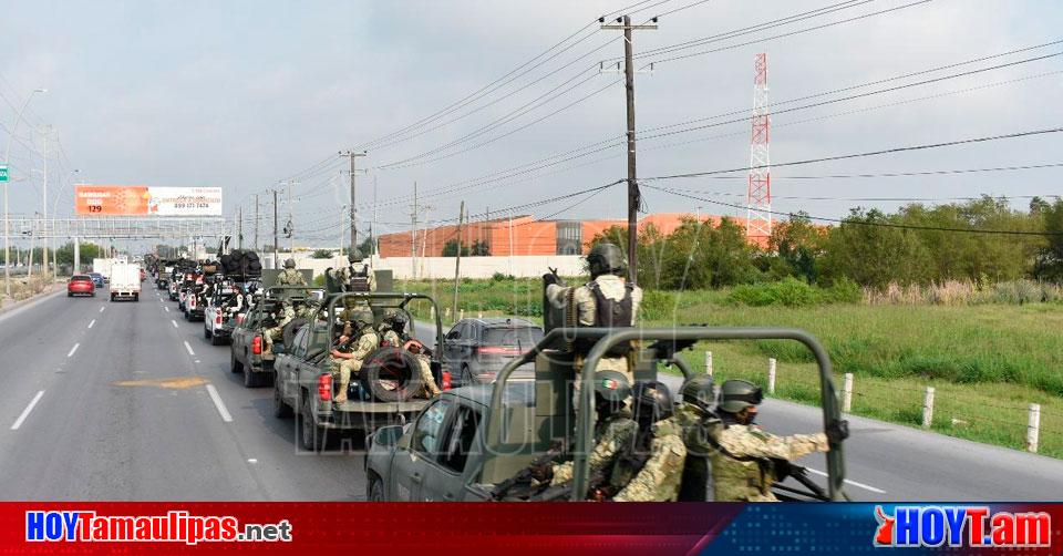 Hoy Tamaulipas - Tamaulipas Ejercito Mexicano despliega 300 efectivos para reforzar la seguridad ...