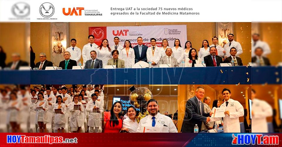Hoy Tamaulipas - Tamaulipas Entrega UAT a 75 nuevos medicos egresados de la Facultad de Medicina ...