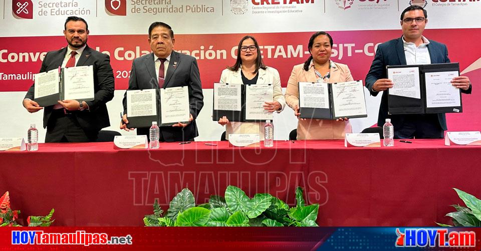 Hoy Tamaulipas - Tamaulipas Firman convenios USJT con CRETAM y COLTAM