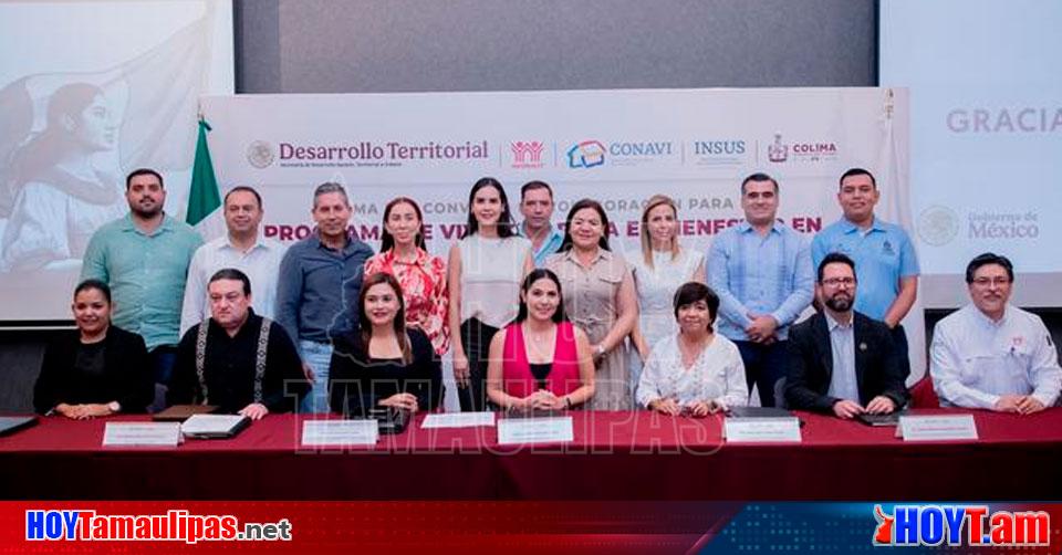 Hoy Tamaulipas - Firman Sedatu y gobierno de Colima convenio para implementar el Programa de ...