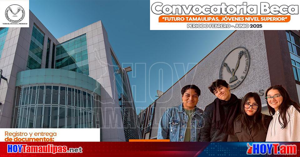 Hoy Tamaulipas - Universidad en Tamaulipas Difunde UAT convocatoria de la Beca Futuro Tamaulipas ...