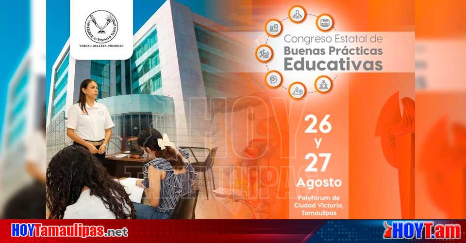 Hoy Tamaulipas - Educacion en Tamaulipas Prepara la UAT Congreso Estatal de Buenas Practicas ...