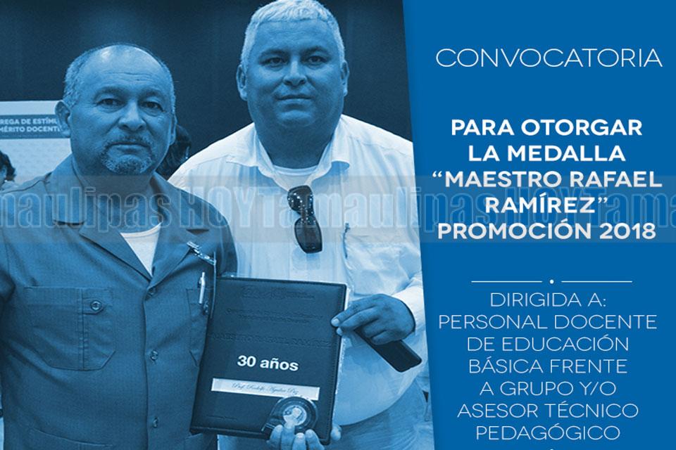 Hoy Tamaulipas - SET convoca al personal docente para obtener la medalla Maestro Rafael Ramirez 2018